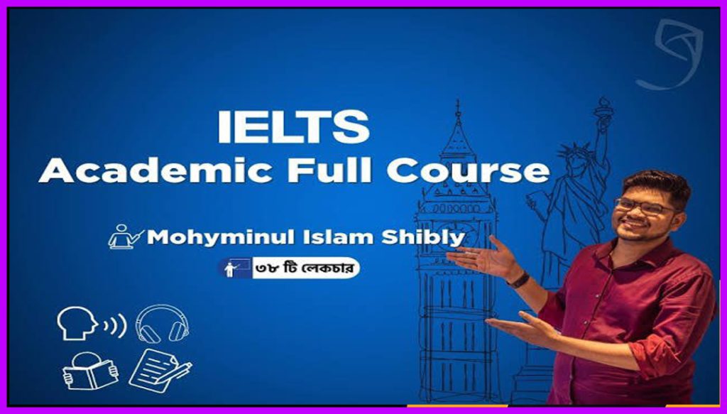 IELTS Academic Preparation – Full Course by ghore learning